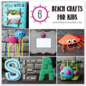 Beach Crafts for Kids | Yesterday on Tuesday