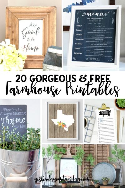 20 Gorgeous and Free Farmhouse Printables | Yesterday on Tuesday