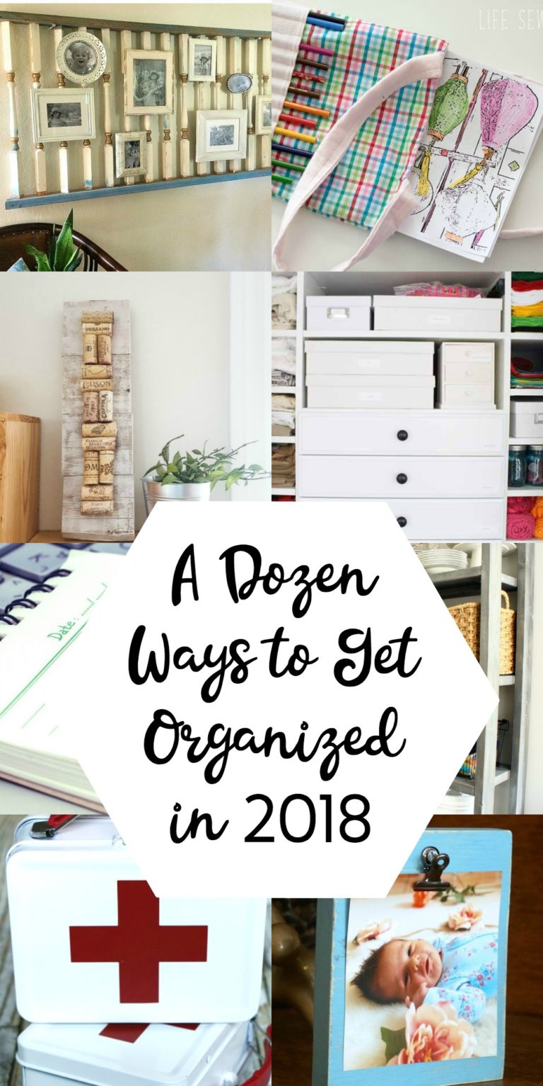 A Dozen Ways to Get Organized in 2018 | Yesterday on Tuesday